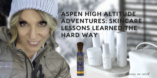 1. How to Protect Skin at High Altitude | Aspen Glow Tips 2. 5 Must ...